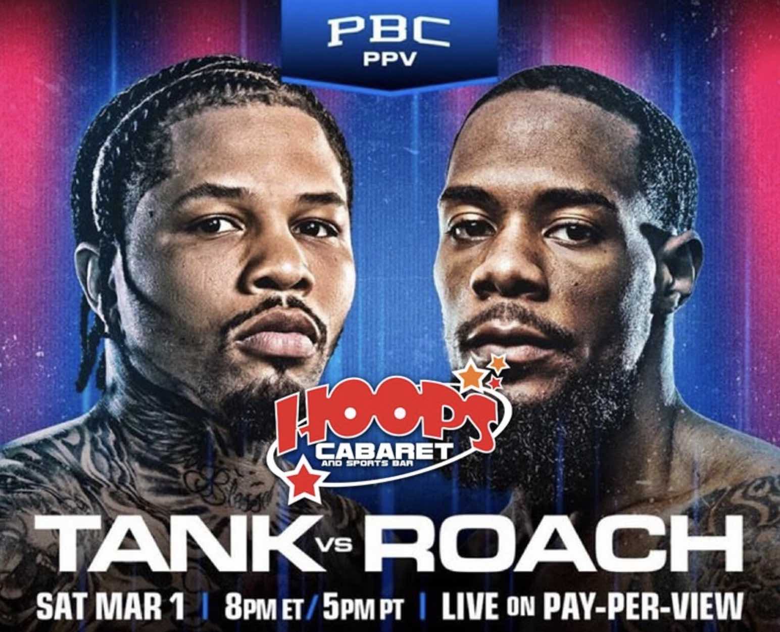 Watch Boxing’s “Tank Davis vs Lamont Roach”at Hoops Cabaret New York ...